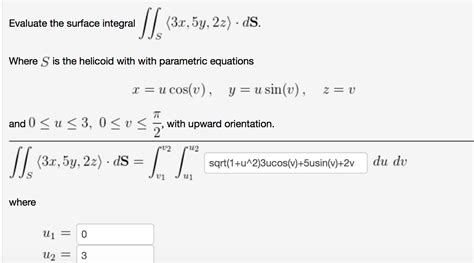 Solved Evaluate The Surface Integral Double Integral S 3x