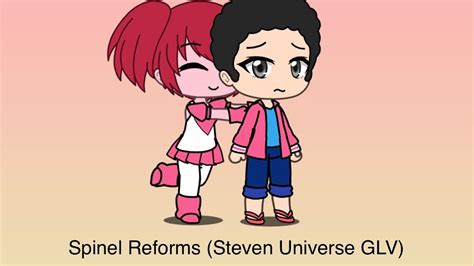 Steven Universe Gacha Life Spinel Reforms Youtube