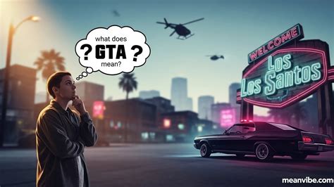 What Does Gta Meaning In Text Snapchat And Tiktok 7 Fun And Surprising