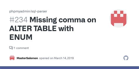 Missing Comma On Alter Table With Enum · Issue 234 · Phpmyadminsql