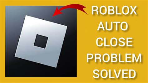 How To Solve Roblox Auto Close Problem Rsha26 Solutions Youtube