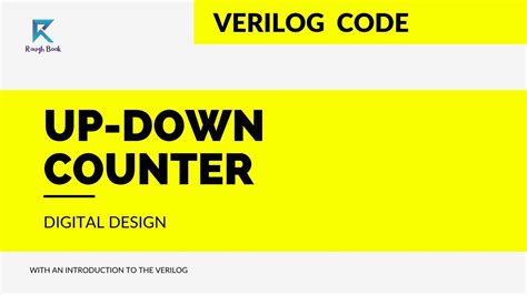 Up Down Counter Verilog Code Counter Up Counter Down Counter Up Down Counter Rough Book