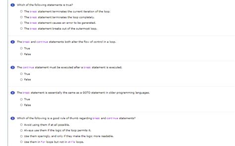 Solved Which Of The Following Statements Is True The Break