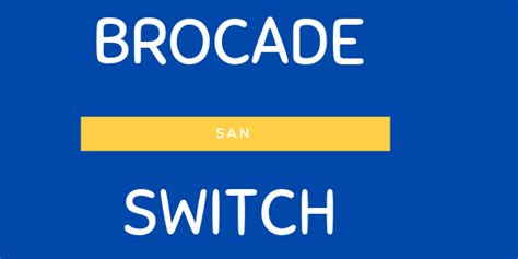 Backup Brocade San Switch Vmanalyst