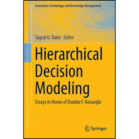 قیمت و خرید کتاب Hierarchical Decision Modeling اثر Tugrul U Daim انتشارات Springer