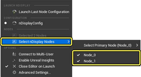 虚幻引擎中的n Display快速启动本地工具 虚幻引擎 54 文档 Epic Developer Community