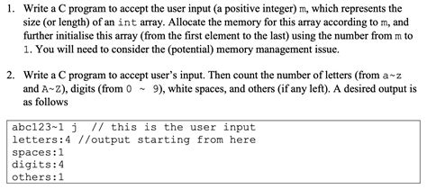 Solved 1 Write A C Program To Accept The User Input A