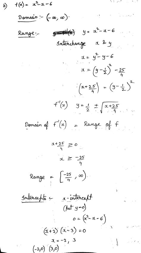 Solved For Each Function Determine The Domain And Range Intercepts And Course Hero
