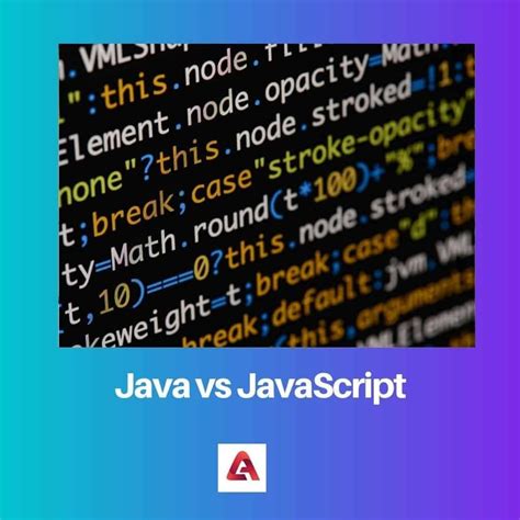 Java Vs Javascript Différence Et Comparaison