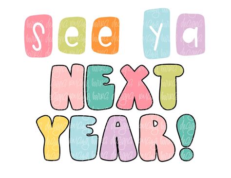 See Ya Next Year Png Last Day Of School Design Last Day Of Etsy