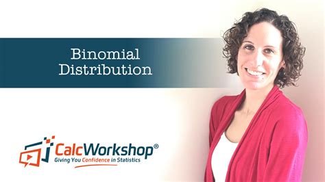 Binomial Distribution Fully Explained W 11 Examples