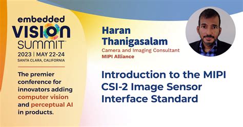 Introduction To The CSI Image Sensor Interface Standard A Presentation From The MIPI