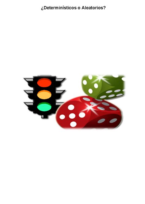 Deterministicos O Aleatorios ¿determinísticos O Aleatorios Documento De Los Tres Ejercicios