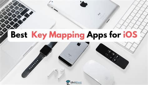 Best Key Mapping Apps For Ios 2025