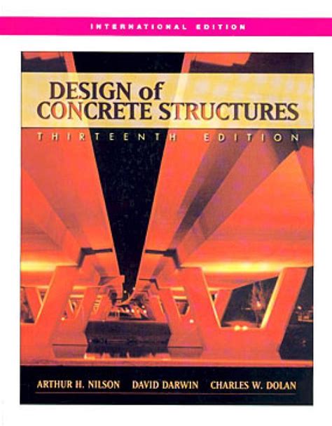 Design Of Concrete Structures Arthur H Nilson David Darwin Librairie Eyrolles