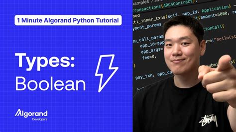 Types Boolean 1 Minute Algorand Python Tutorial Youtube