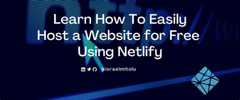 How To Easily Host A Website For Free Using Netlify Dev Community