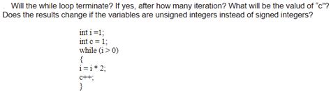 solved will the while loop terminate if yes after how many