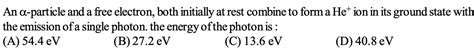 [answered] an a particle and a free electron both initially at rest
