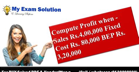 Compute Profit When Sales Rs 4 00 000 Fixed Cost Rs 80 000 BEP Rs 3