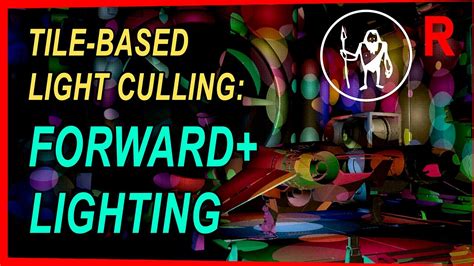 Game Engine Programming 0584 Tile Based Light Culling Forward