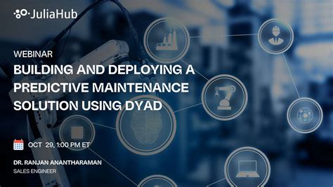 Building And Deploying A Predictive Maintenance Solution Using Dyad