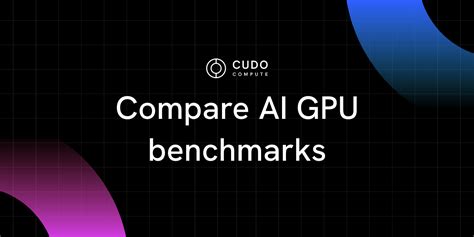 Gpu Benchmarks For Artificial Intelligence