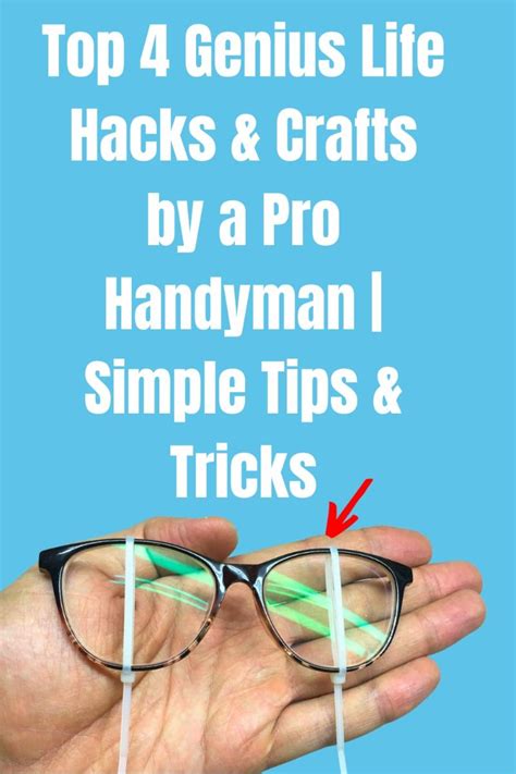Best 13 Top 4 Genius Life Hacks And Crafts By A Pro Handyman Simple Tips And Tricks Artofit