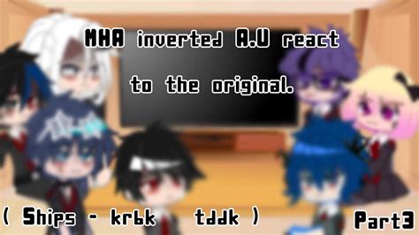 · Inverted Au Mha React To The Originals · 🇺🇸 🇫🇷 · Ship Edition