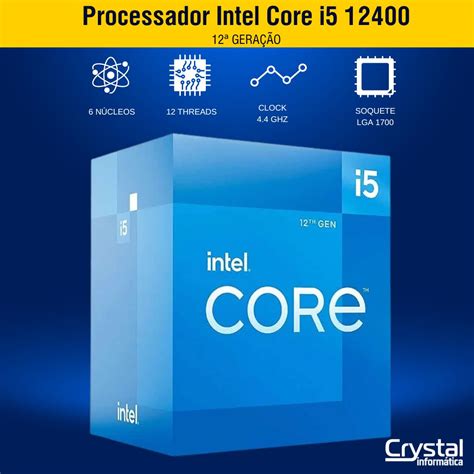 Processador Intel Core I5 12400 12ª Geração 6 Núcleos 12 Threads