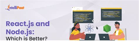 Nodejs Vs Reactjs Difference Between Nodejs And Reactjs