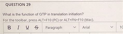 Solved What Is The Function Of Gtp In Translation