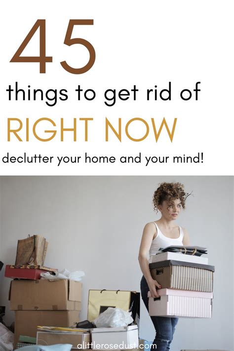 45 Things To Get Rid Of Right Now A Babe Rose Dust