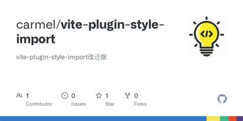 Github Carmelvite Plugin Style Import Vite Plugin Style Import改进版