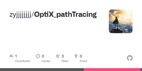 Github Zyjjjjjjjj Optix Pathtracing