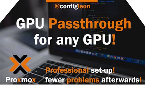 Setup Proxmox Gpu Passthrough Or Vgpu By Configleon Fiverr