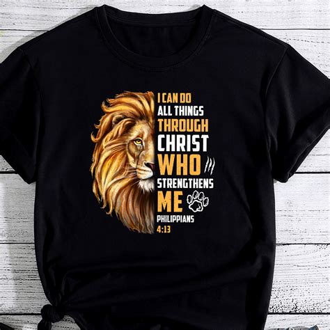 I Can Do All Things Through Christ Jesus Lion Christian T Pc