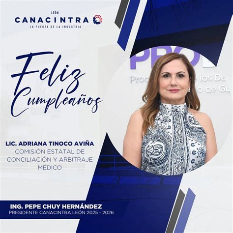 Canacintra ¡feliz Cumpleaños Lic Adriana Tinoco Aviña 🎂🎉 En