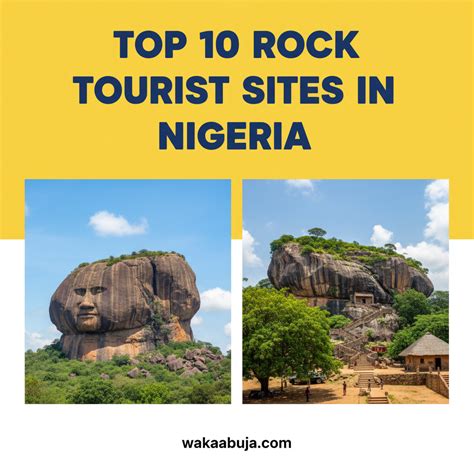 Top 10 Rock Tourist Sites In Nigeria 2026 Wakaabuja