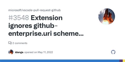 Extension Ignores Github Enterprise Uri Scheme And Port · Issue 3548 · Microsoft Vscode Pull