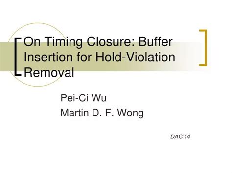 Ppt On Timing Closure Buffer Insertion For Hold Violation Removal
