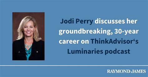 Jeremy Perrin On Linkedin How Raymond James Jodi Perry Created A Trailblazing 30 Year Career