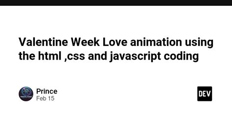Valentine Week Love Animation Using The Html Css And Javascript Coding