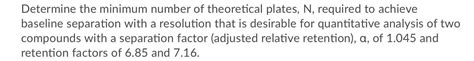 Solved Determine The Minimum Number Of Theoretical Plates