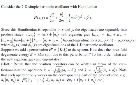 Solved Consider The 2 D Simple Harmonic Oscillator With