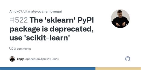 The Sklearn Pypi Package Is Deprecated Use Scikit Learn · Issue 522 · Anjok07