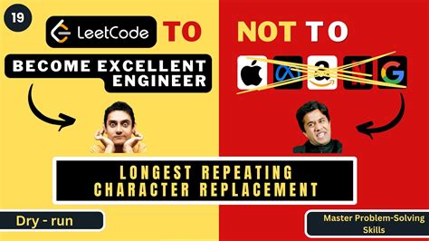 Longest Repeating Character Replacement Dry Run Leetcode 424 Progression90 Youtube