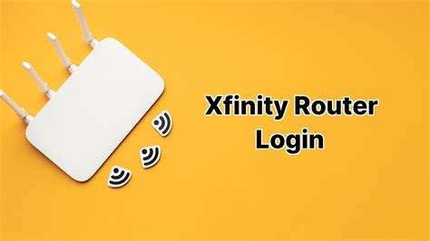Xfinity Router Login Updated In 2024