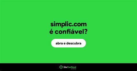 é Confiável Simplic é Segura Site Confiável