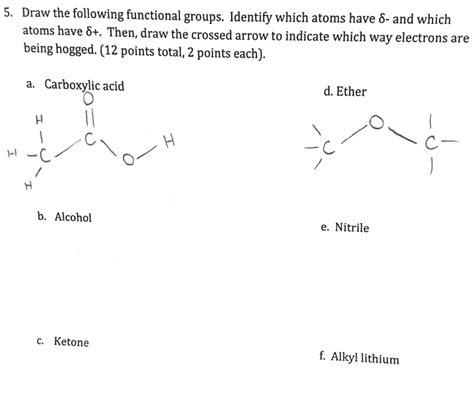 Solved Draw The Following Functional Groups Identify Which Chegg Com